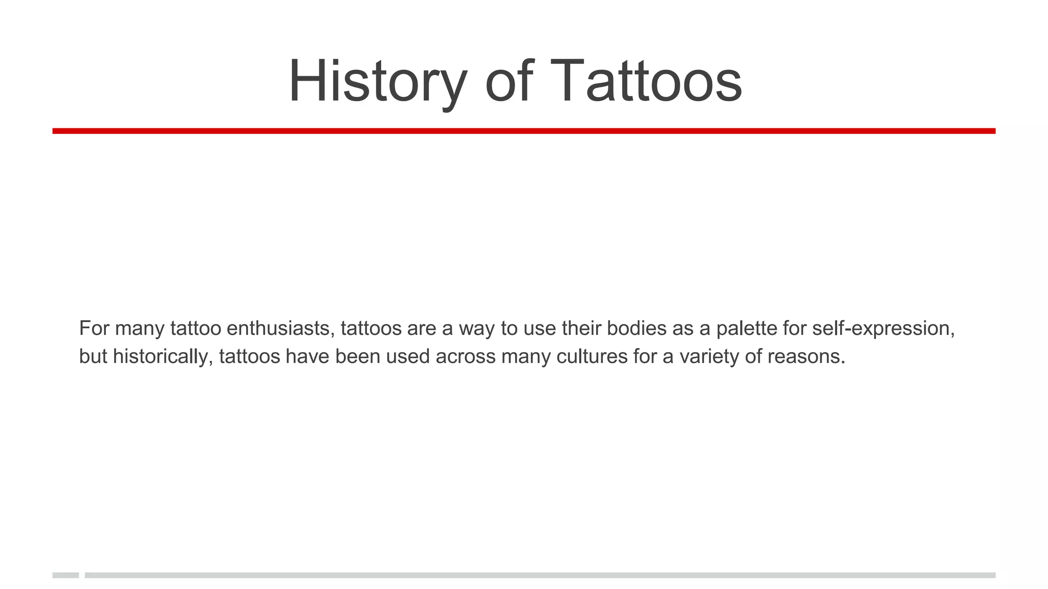 History of Tattoos | PPTX