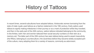 History of Tattoos | PPTX
