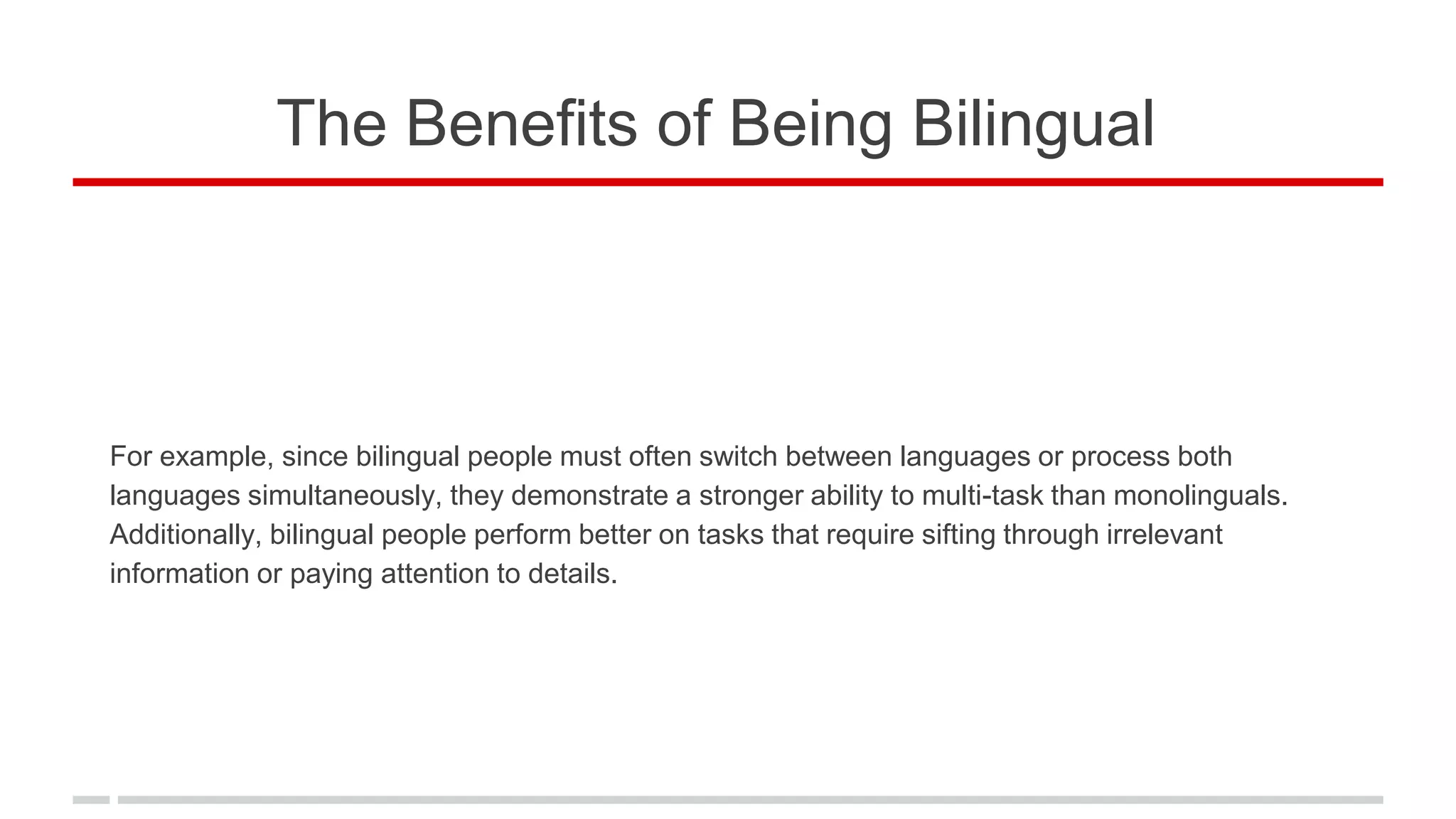 The Benefits of Being Bilingual | PPTX