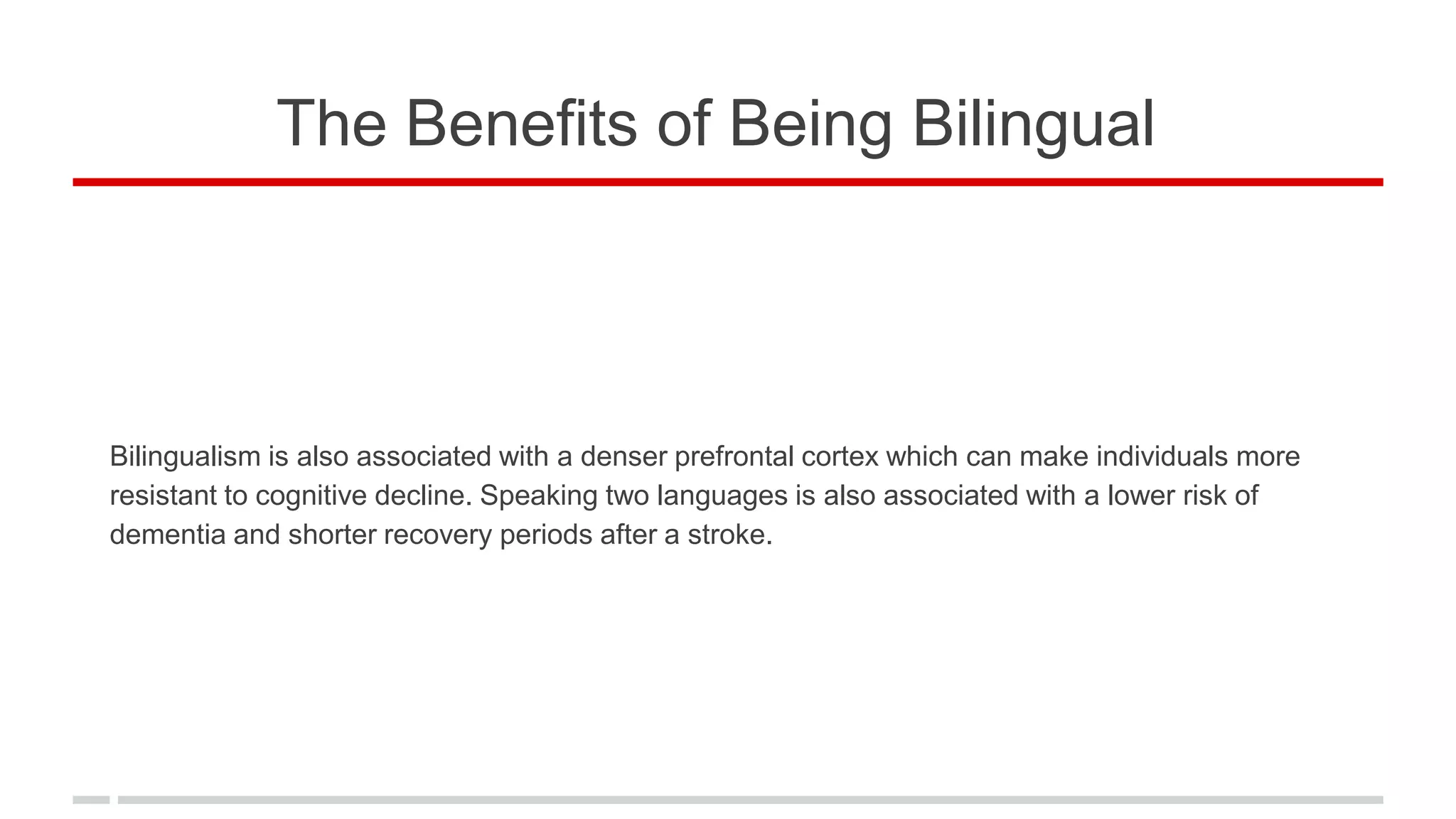 The Benefits of Being Bilingual | PPTX