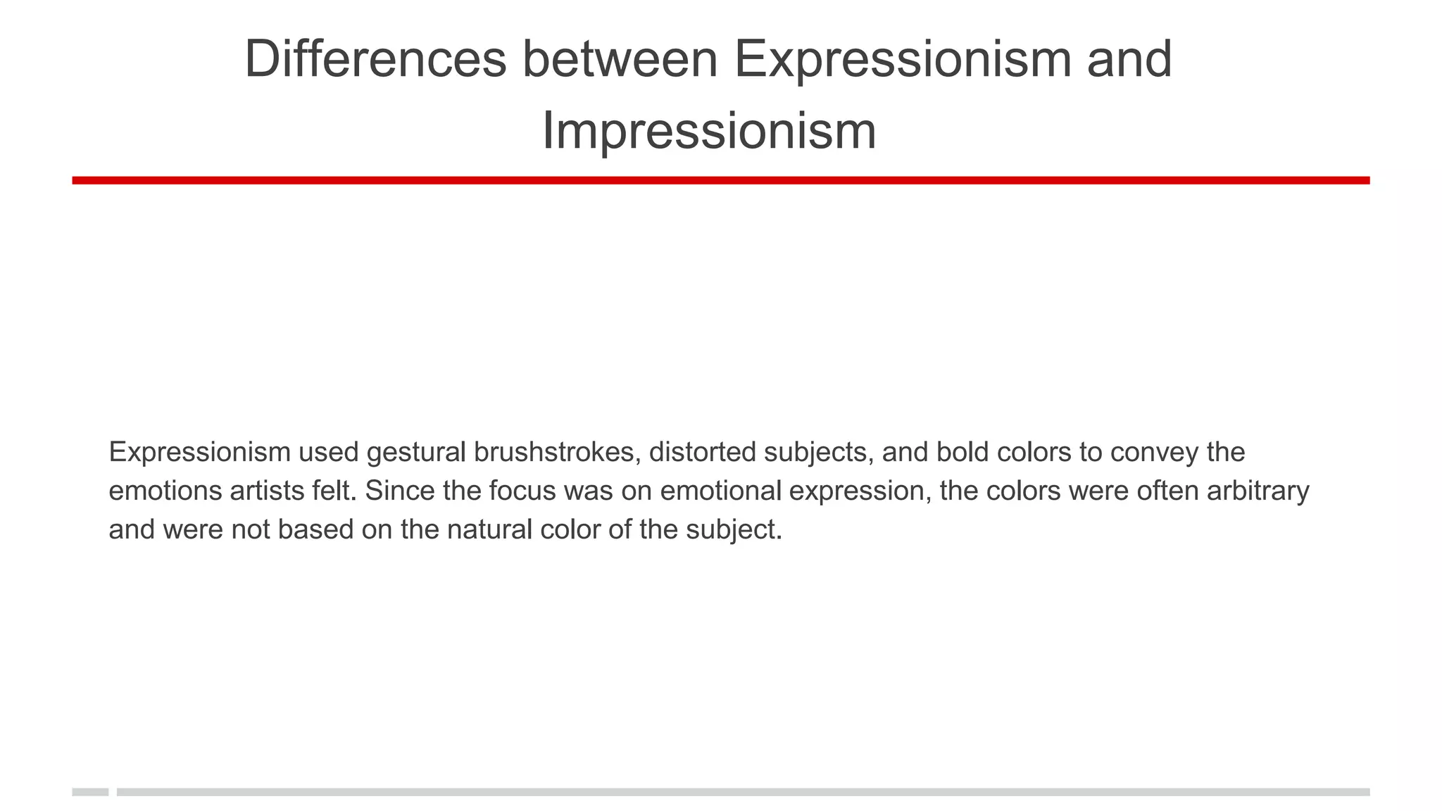 Differences between Expressionism and Impressionism | PPTX