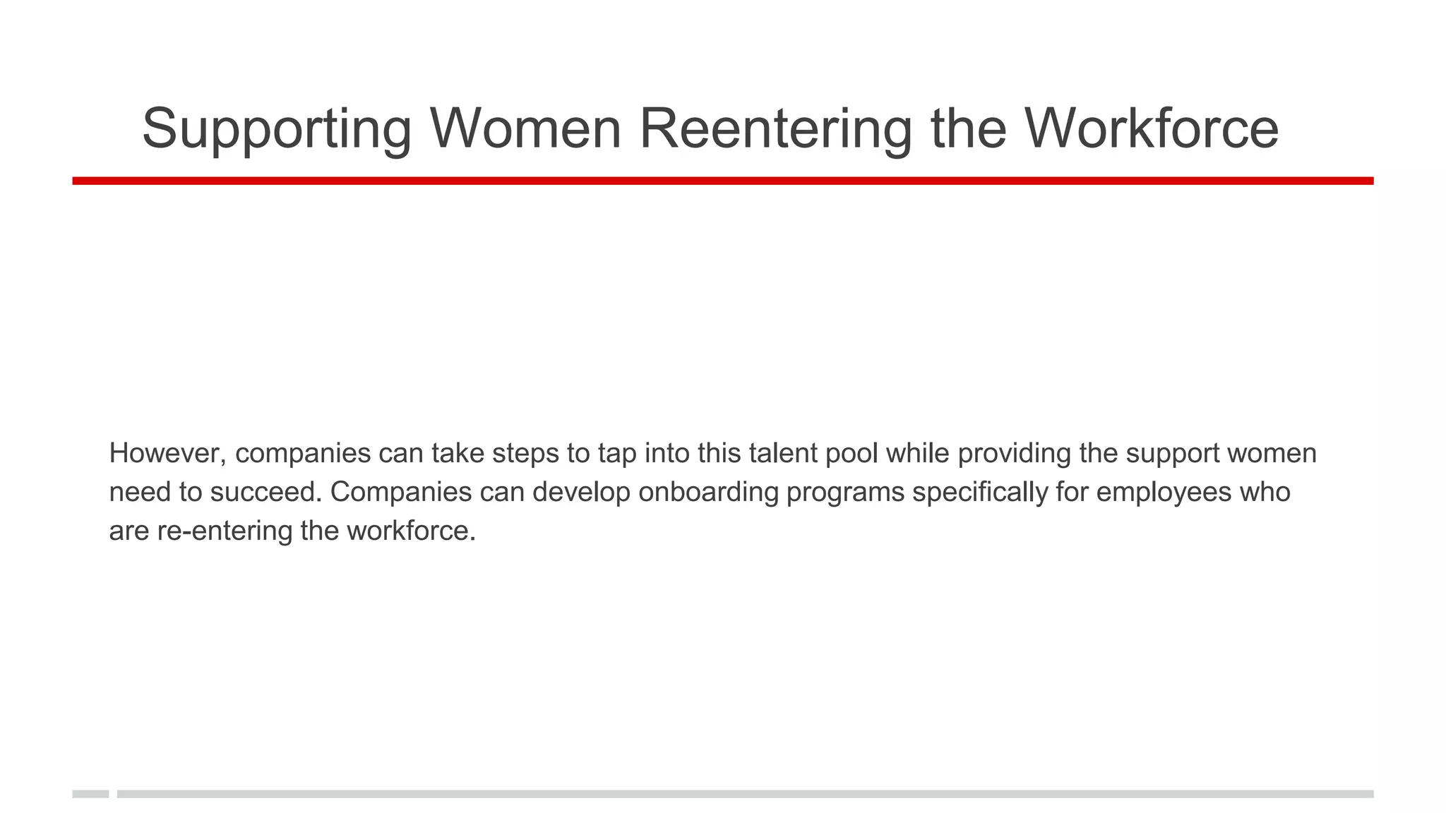 Supporting Women Reentering the Workforce | PPTX
