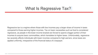 What Is Regressive Tax? | PPTX