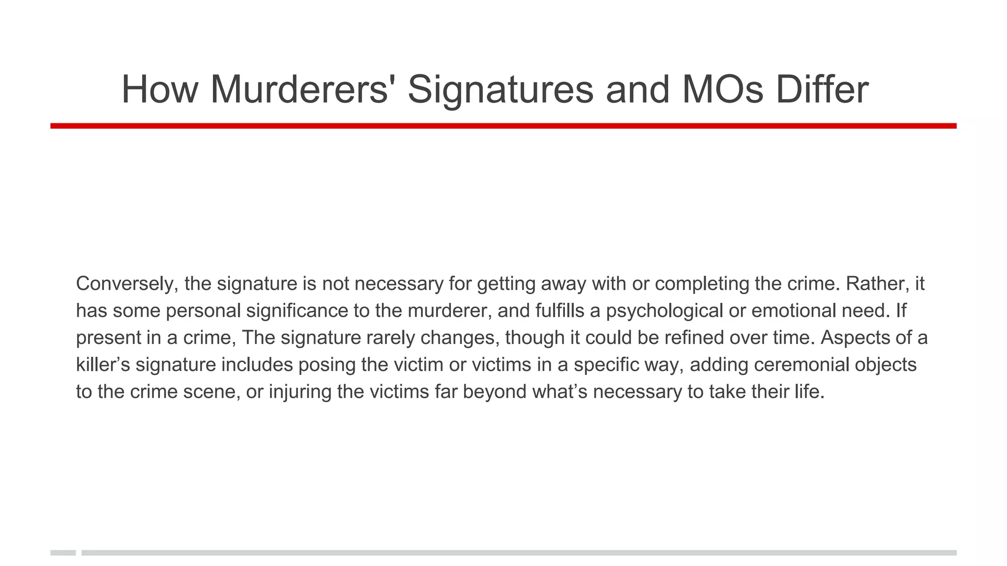 How Murderers' Signatures and MOs Differ | PPTX