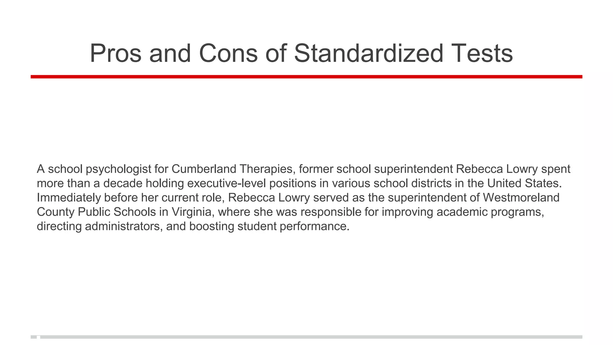 Pros and Cons of Standardized Tests | PPTX