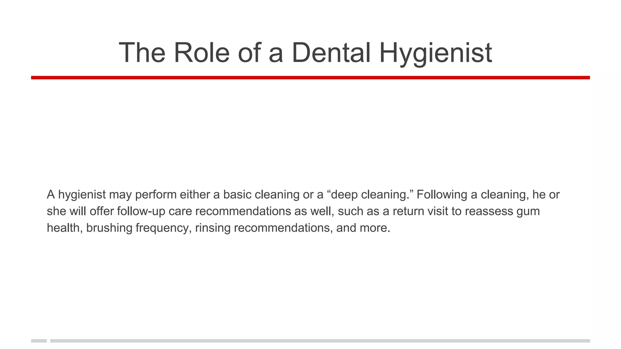 The Role of a Dental Hygienist | PPT