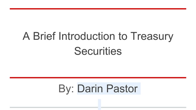 A Brief Introduction to Treasury Securities | PPT