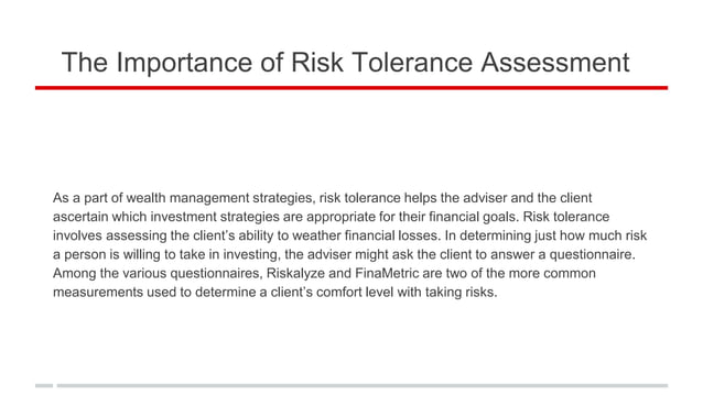The Importance of Risk Tolerance Assessment | PPT
