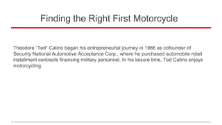Finding the Right First Motorcycle | PPT