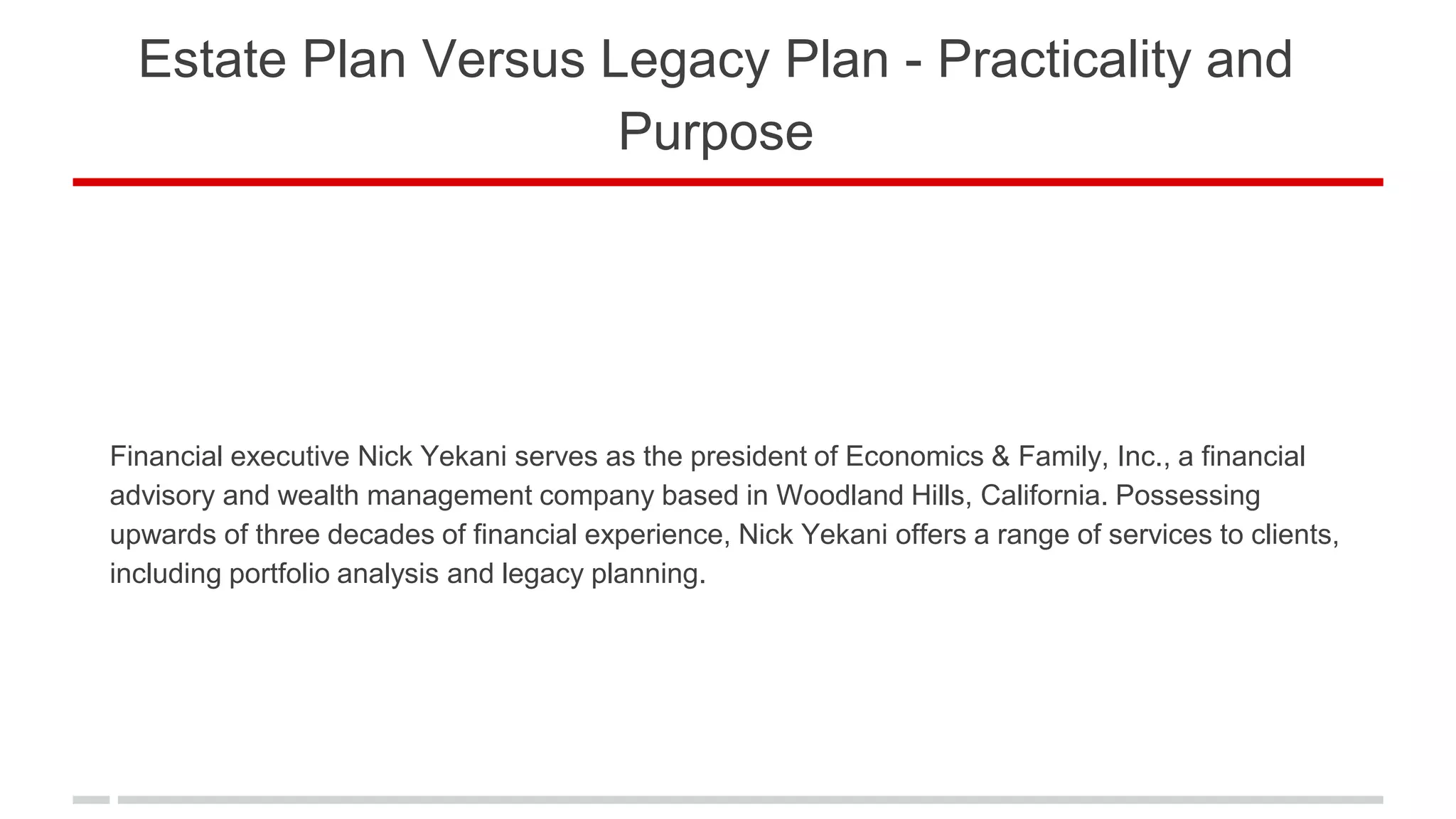 Estate Plan Versus Legacy Plan - Practicality and Purpose | PPT