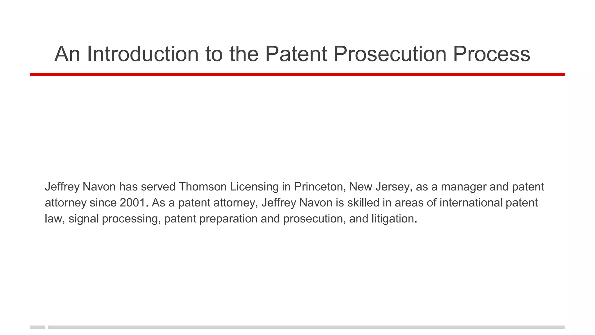 An Introduction to the Patent Prosecution Process | PPTX