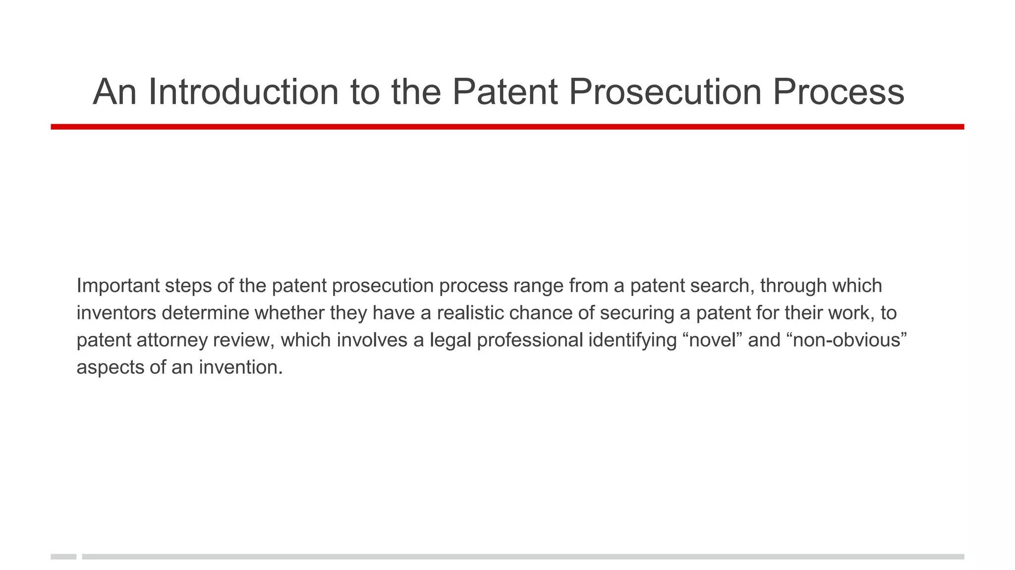 An Introduction to the Patent Prosecution Process | PPTX
