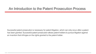 An Introduction to the Patent Prosecution Process | PPTX