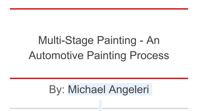 Multi-Stage Painting - An Automotive Painting Process | PPTX | Automotive