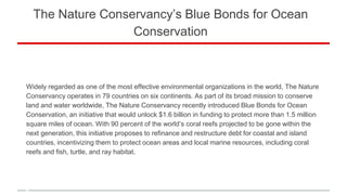 The Nature Conservancy’s Blue Bonds for Ocean Conservation | PPT