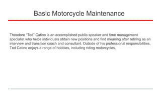 Basic Motorcycle Maintenance | PPTX
