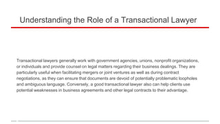 Understanding the Role of a Transactional Lawyer | PPTX