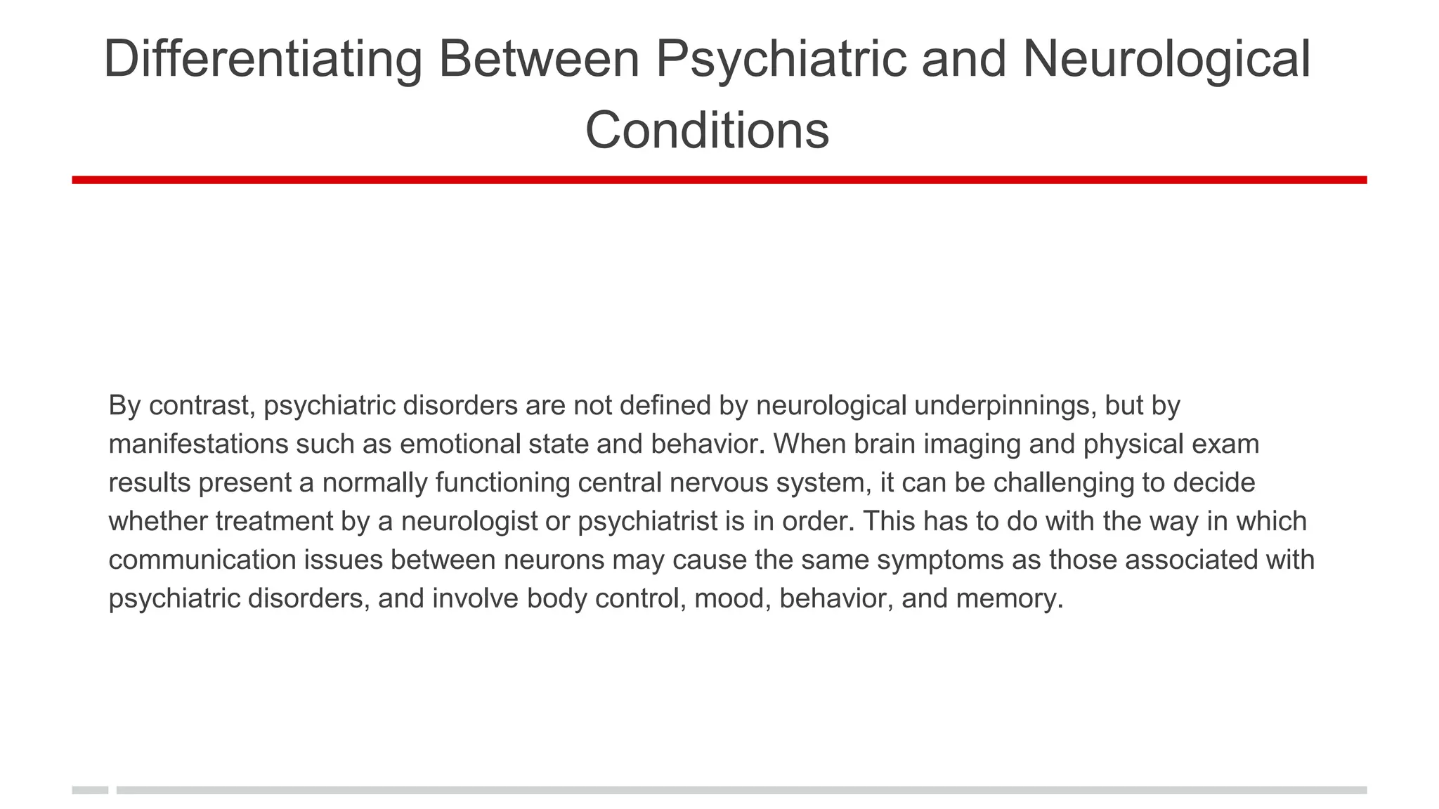 Differentiating Between Psychiatric and Neurological Conditions | PPTX