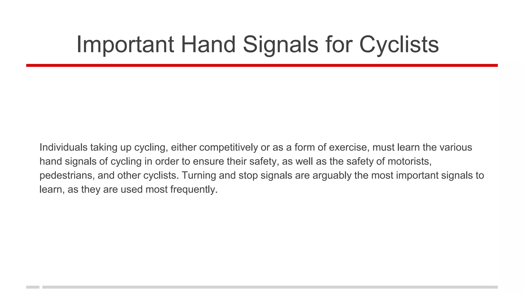 Important Hand Signals for Cyclists | PPT