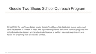 Goodie Two Shoes School Outreach Program | PPT