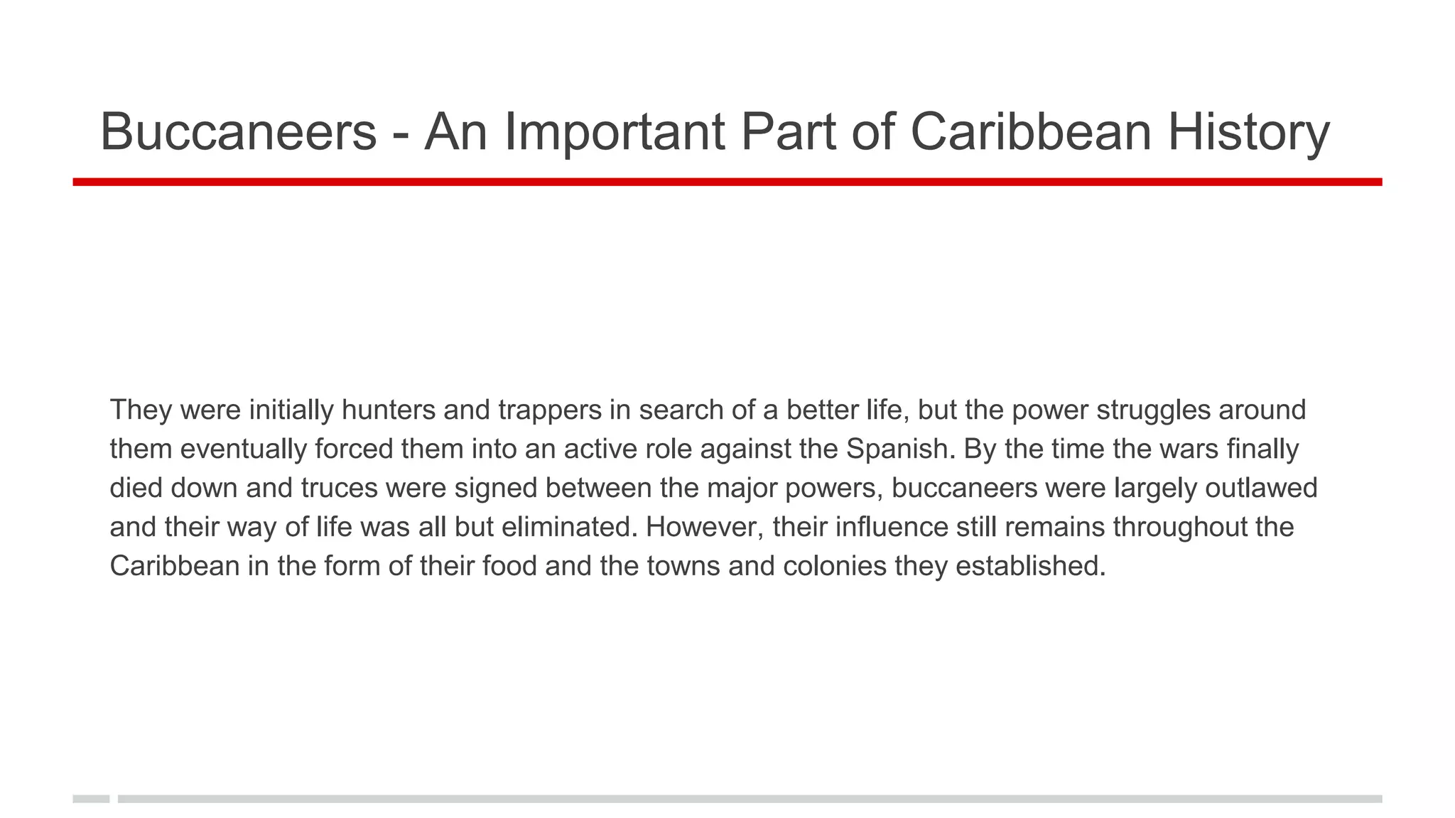 Buccaneers - An Important Part of Caribbean History | PPTX