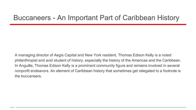 Buccaneers - An Important Part of Caribbean History | PPT