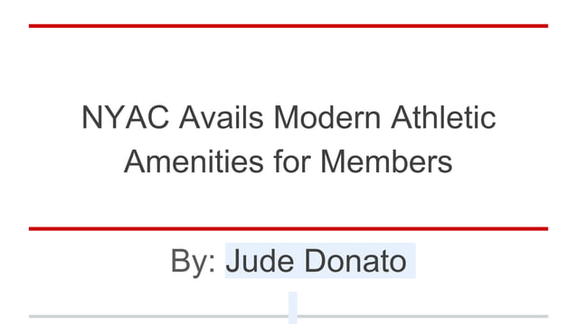 NYAC Avails Modern Athletic Amenities for Members | PPTX