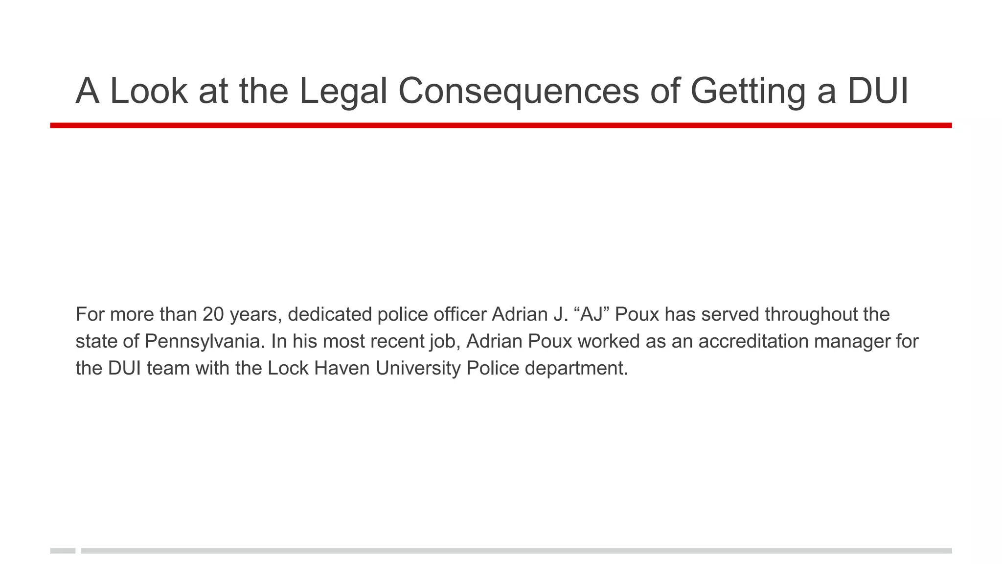 A Look at the Legal Consequences of Getting a DUI | PPTX