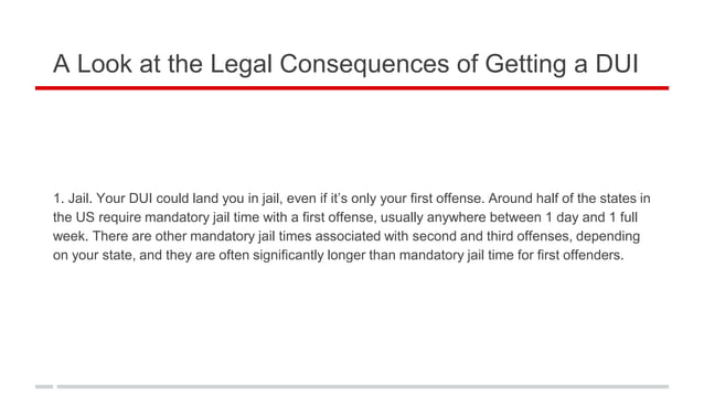 A Look at the Legal Consequences of Getting a DUI | PPTX