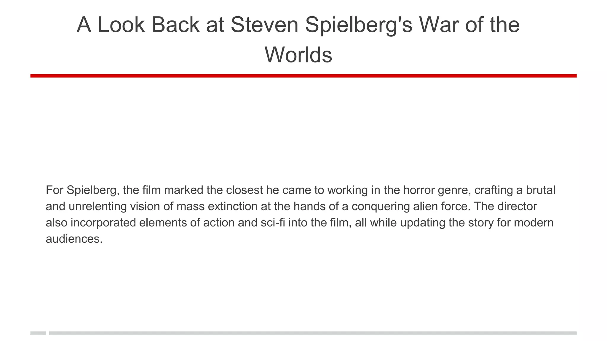 A Look Back at Steven Spielberg's War of the Worlds | PPTX