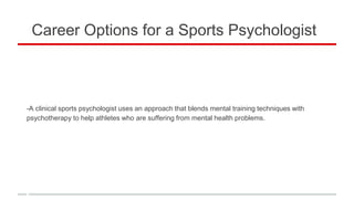 Career Options for a Sports Psychologist | PPT