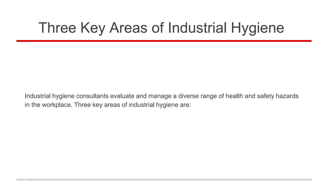 Three Key Areas of Industrial Hygiene | PPT