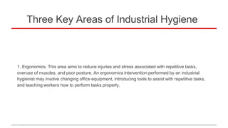 Three Key Areas of Industrial Hygiene | PPTX