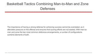 Basketball Tactics Combining Man-to-Man and Zone Defenses | PPT