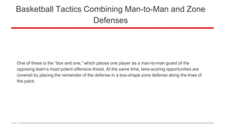 Basketball Tactics Combining Man-to-Man and Zone Defenses | PPT