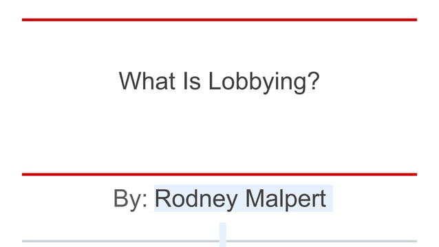 What Is Lobbying? | PPTX
