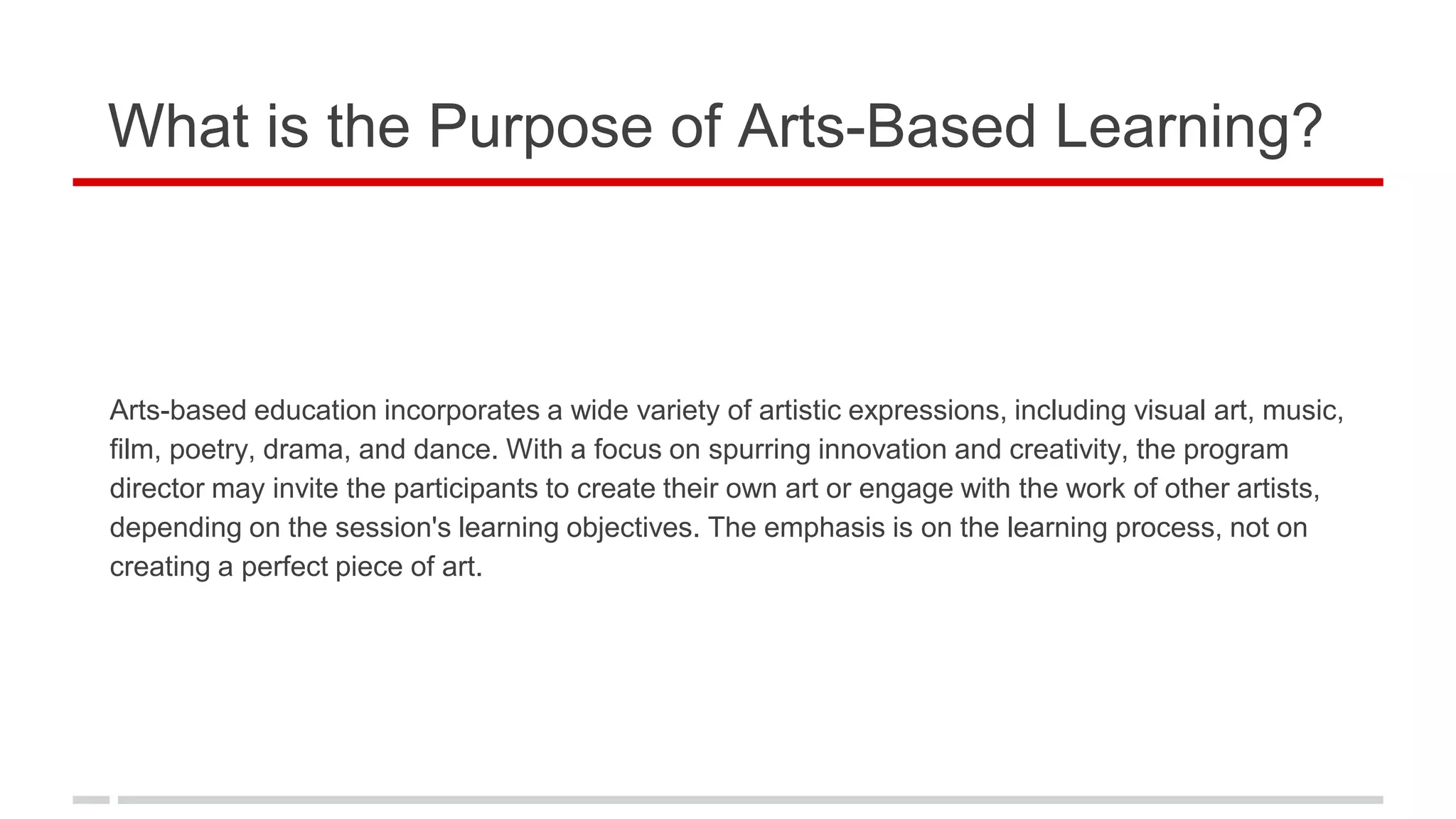 What is the Purpose of Arts-Based Learning? | PPT