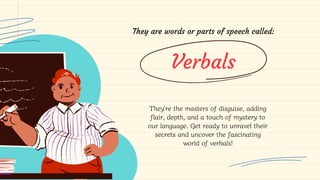 Copy of Verbals, Gerunds and Participles Lesson for Middle School.pdf