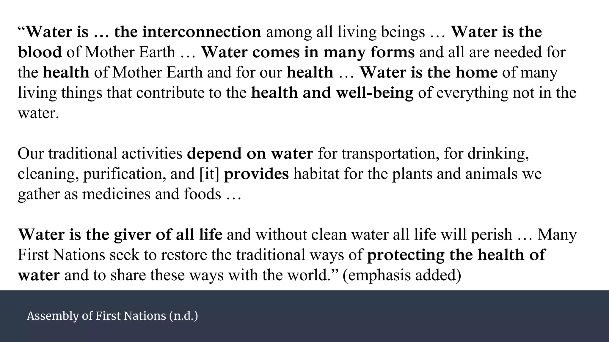 Water is Life: A powerful Indigenous ecological frame | PPTX