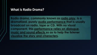 RADIO DRAMA IN DIGITAL AUDIO DESIGN.pptx