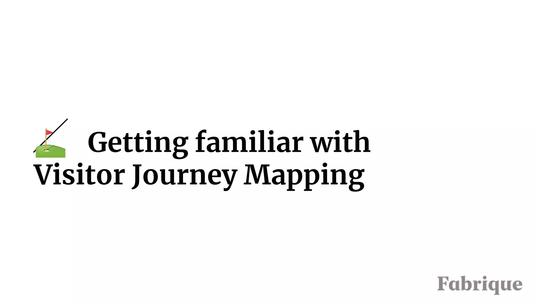 DIY Visitory Journey Mapping MuseumNext 2019 | PDF