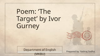 Poem Analysis: 'The Target' by Ivor Gurney | PPTX