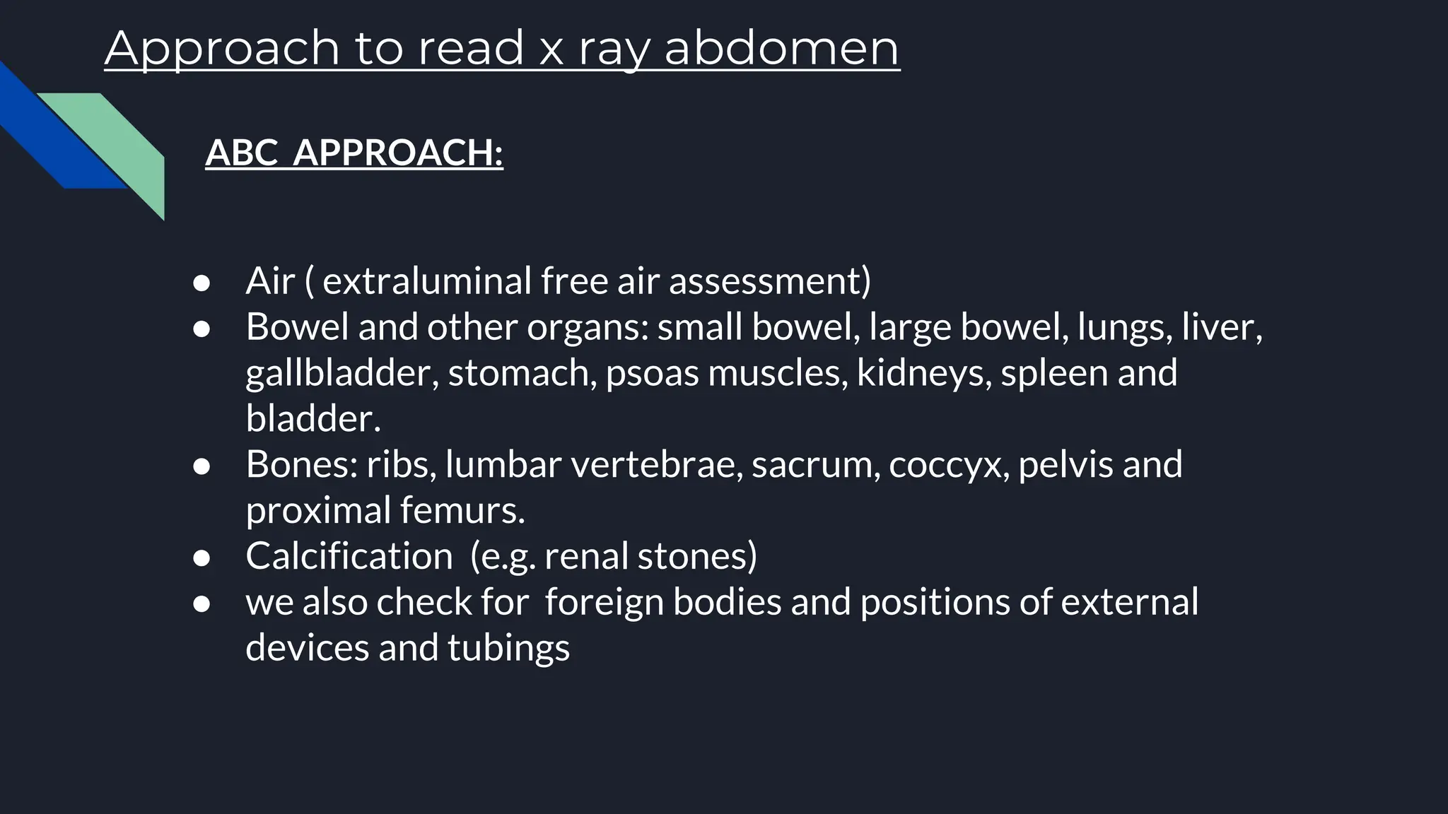 Approach to X ray Abdomen and KUB.pptx
