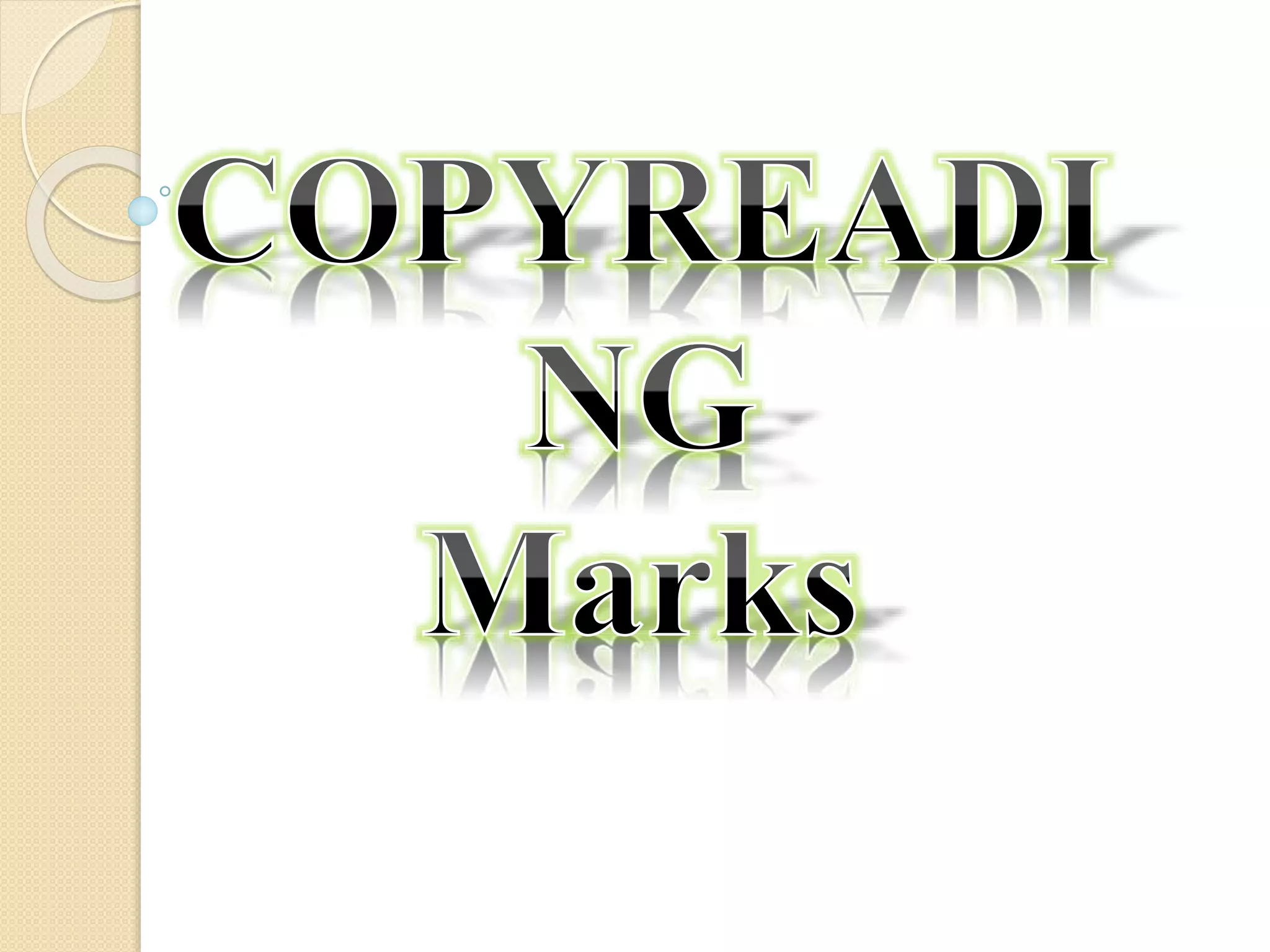 Copyreading | PPT