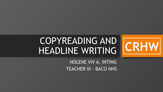 Copyreading and Headline Writing Lesson for Campus Journalism | PPTX