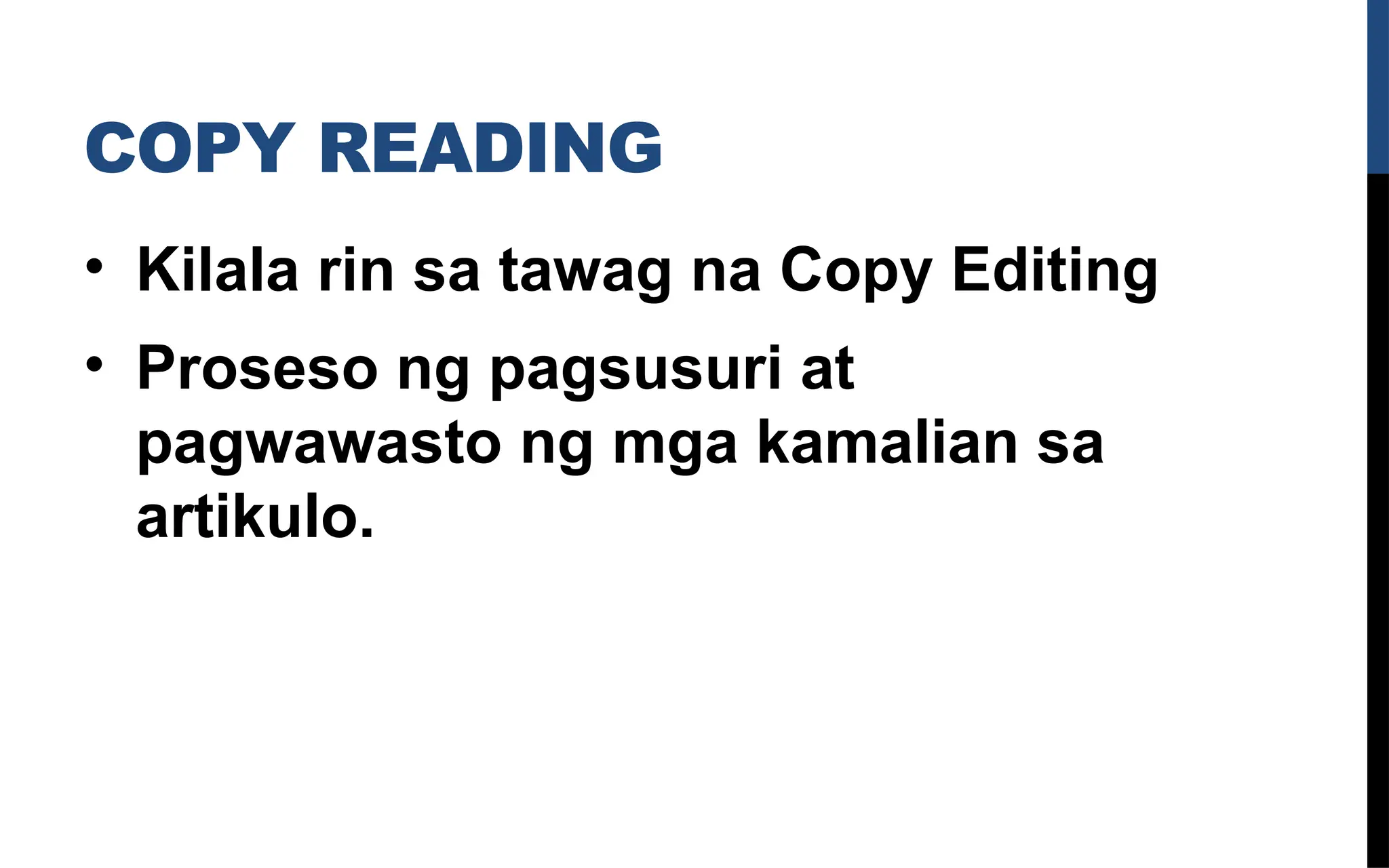 Copy Reading and Headline Writing/Pagwawasto ng Sipi at Pag-uulo ng ...