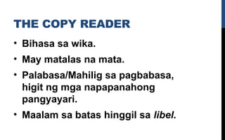 Copy Reading and Headline Writing/Pagwawasto ng Sipi at Pag-uulo ng ...