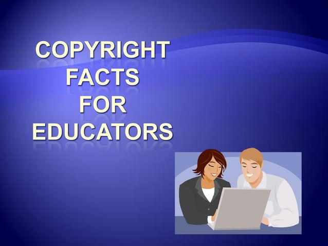 Copyright Basics for Educators | PPTX