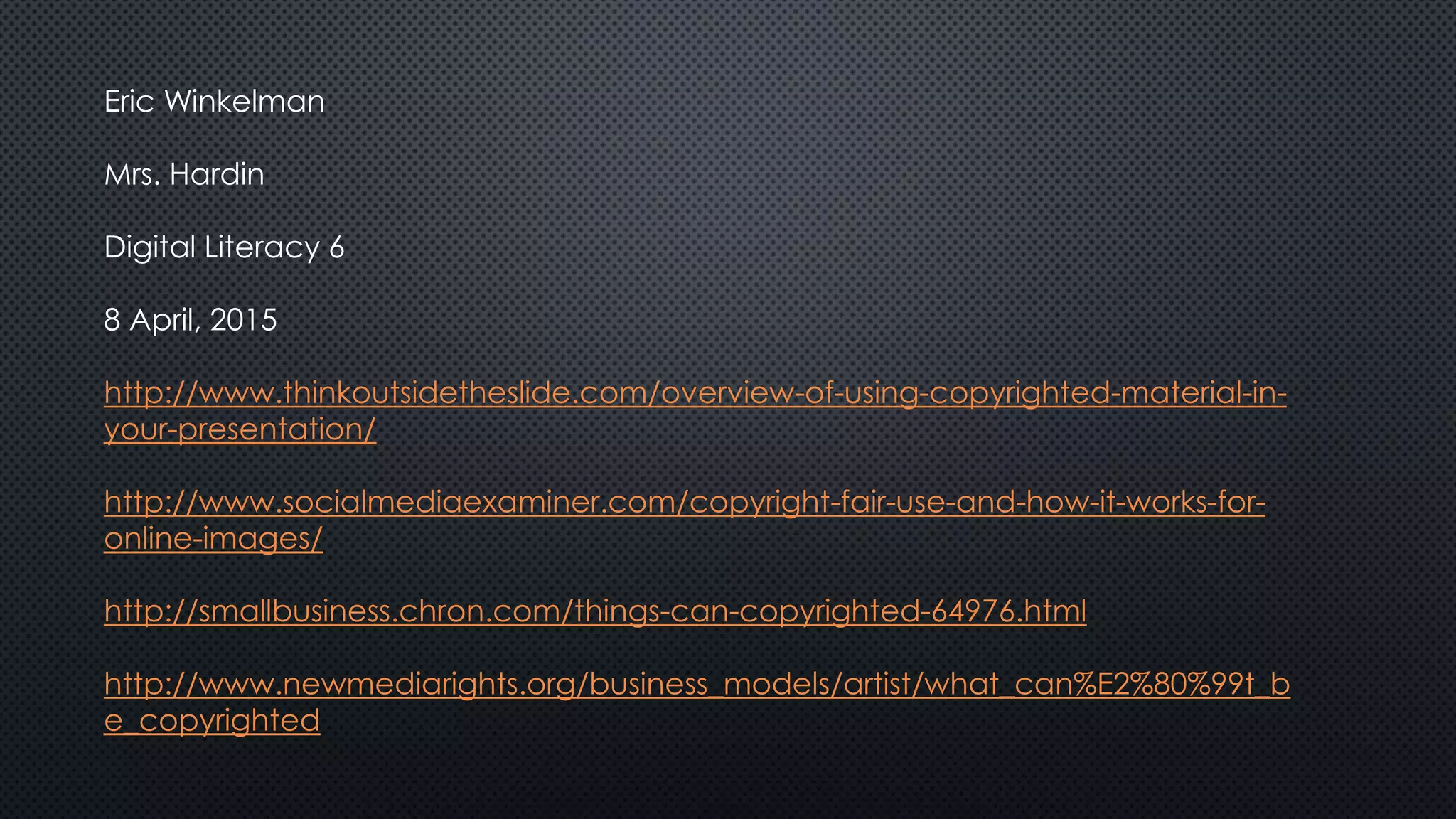 Eric Winkelman Copyright | PPTX