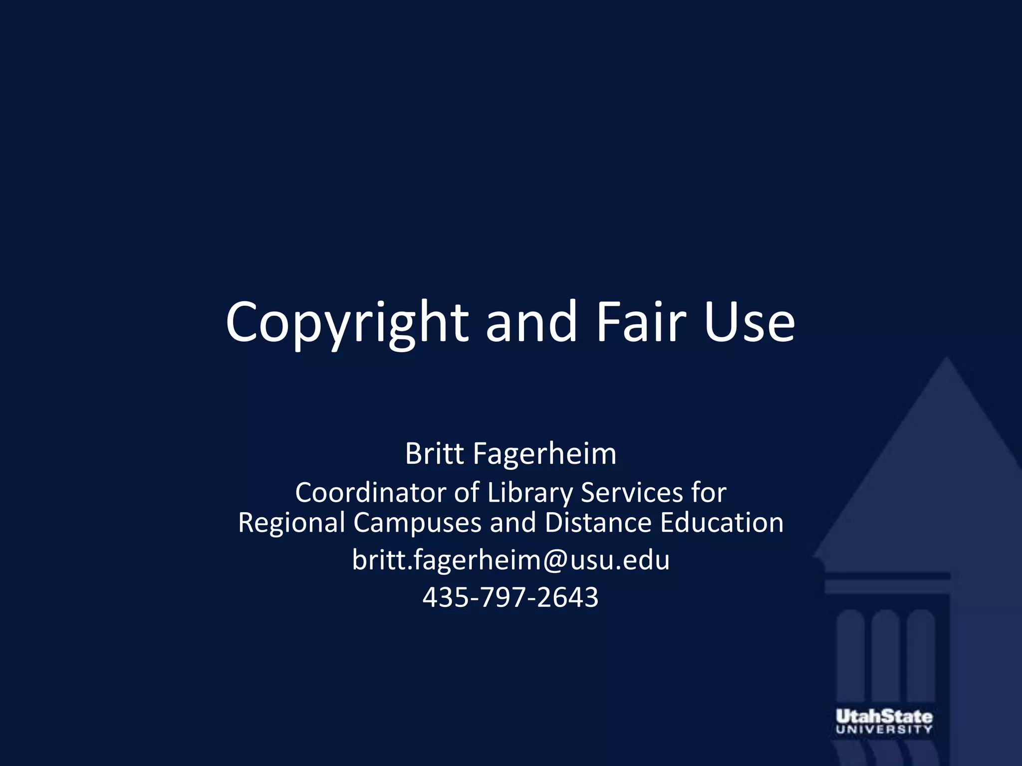 Copyright and Fair Use for USU Extension | PPT